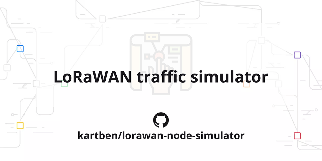 Open source LoRaWAN traffic simulator - Application Development - The ...